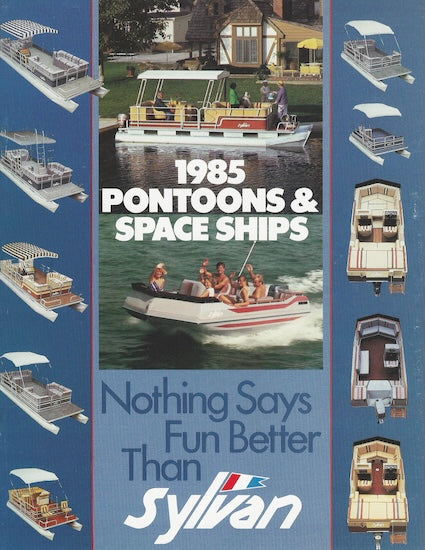 Sylvan 1985 Pontoon & Space Ships Brochure – SailInfo I boatbrochure.com