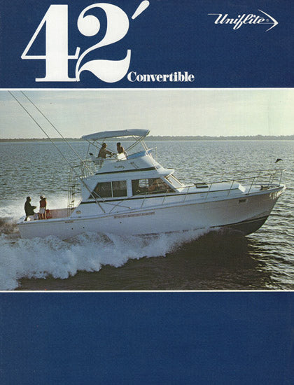 Uniflite 42 Convertible Brochure – SailInfo I boatbrochure.com