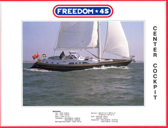 Freedom 45 Center Cockpit Brochure – SailInfo I boatbrochure.com