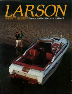 Larson 1982 Overnight Cruisers Brochure – SailInfo I boatbrochure.com