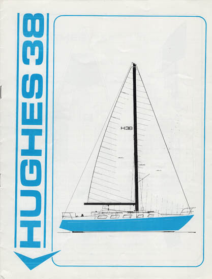 Hughes 38 Brochure – SailInfo I boatbrochure.com