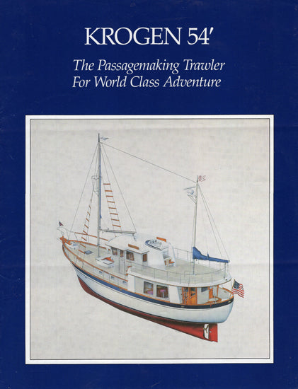Krogen 54 Passagemaker Brochure – SailInfo I boatbrochure.com