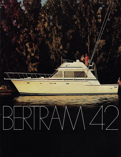 Bertram 42 Convertible Brochure – SailInfo I boatbrochure.com